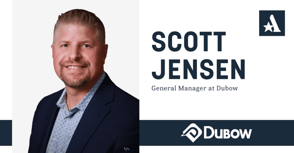Dubow Appoints Scott Jensen as General Manager - American Solutions for ...